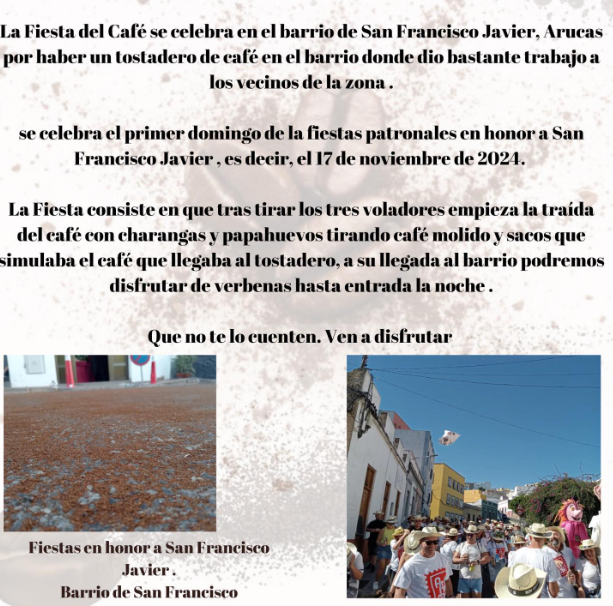 Fiesta del Café - Fiestas San Francisco Javier 2024 - Arucas - The ...